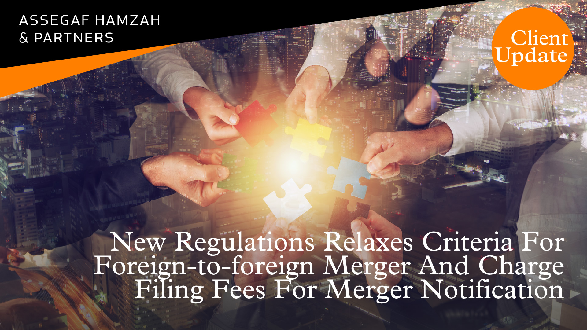 New Regulations Relax Criteria for Foreign-To-Foreign Merger and Charge ...
