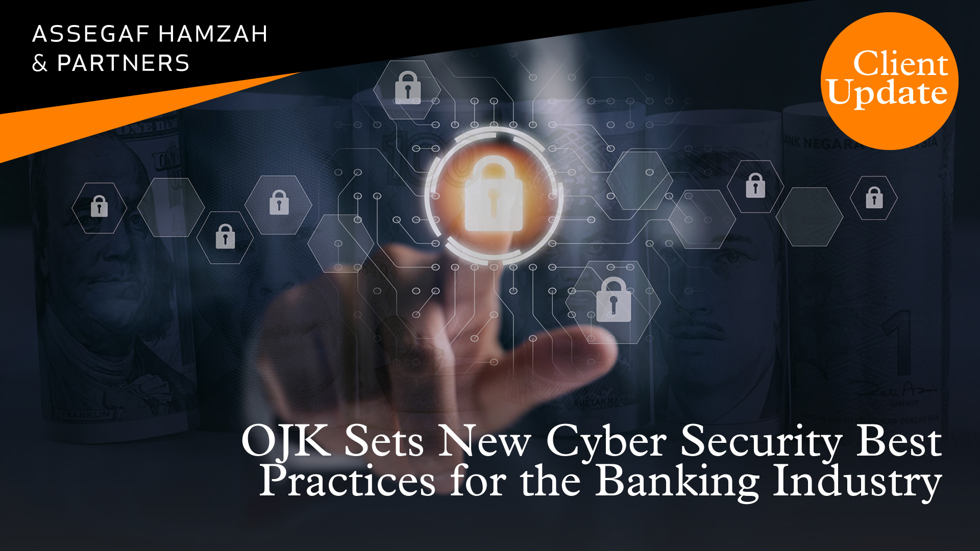 OJK Sets New Cyber Security Best Practices for the Banking Industry