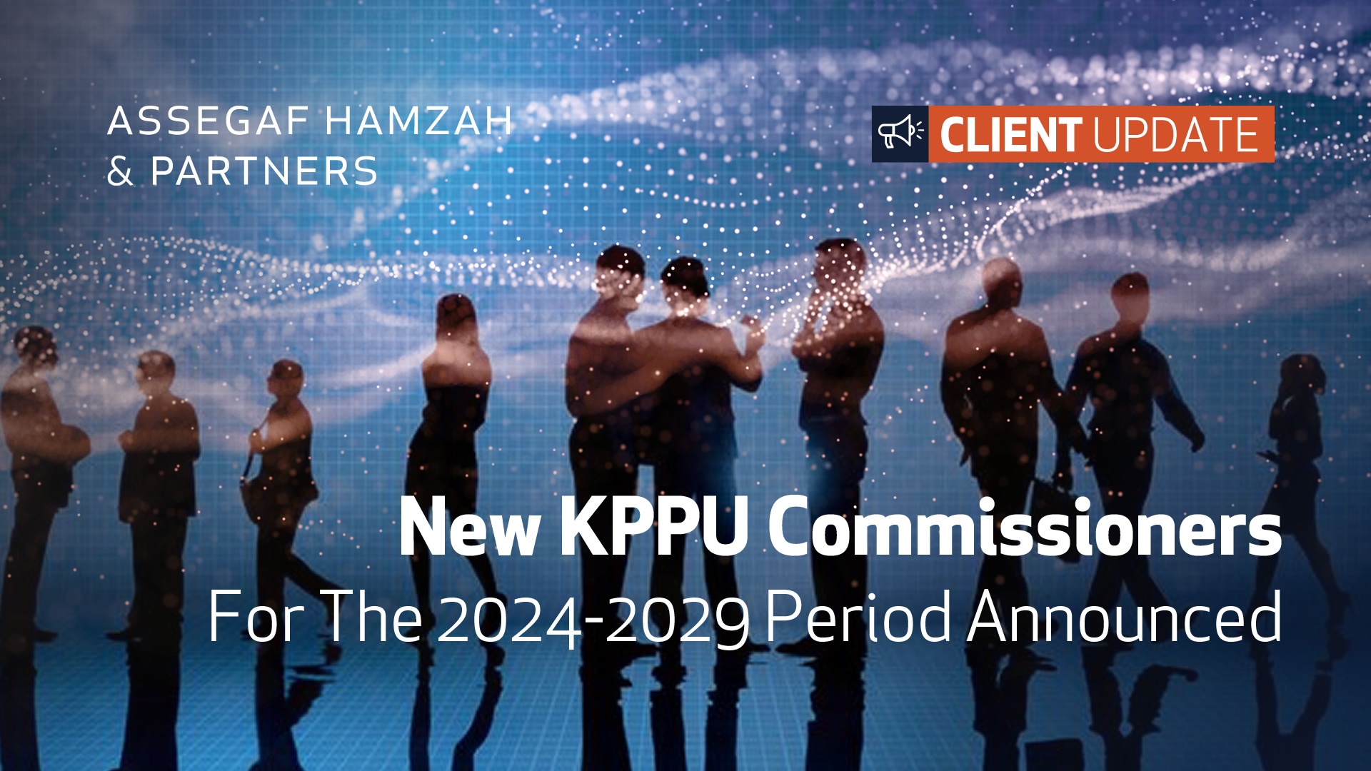 New KPPU Commissioners for the 2024-2029 Period Announced