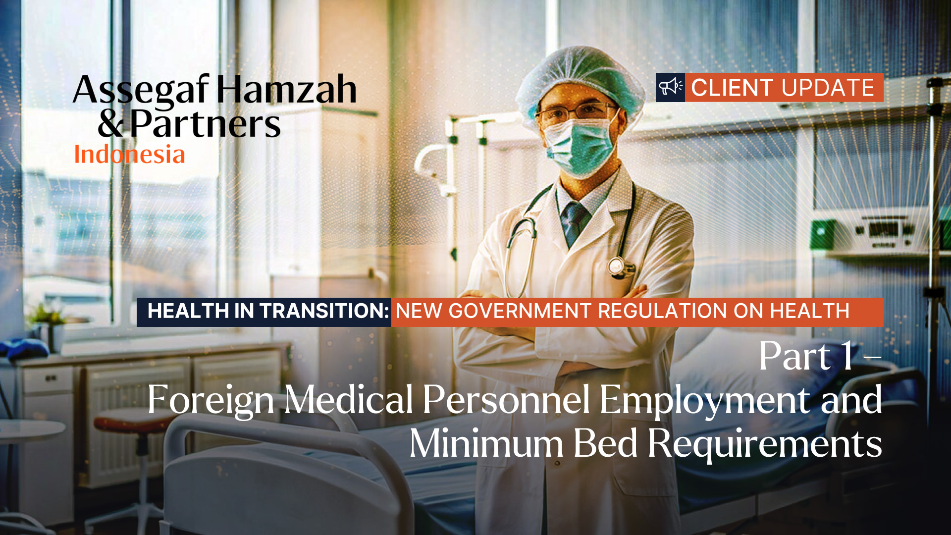 Health in Transition: New Government Regulation on Health Part 1 ...