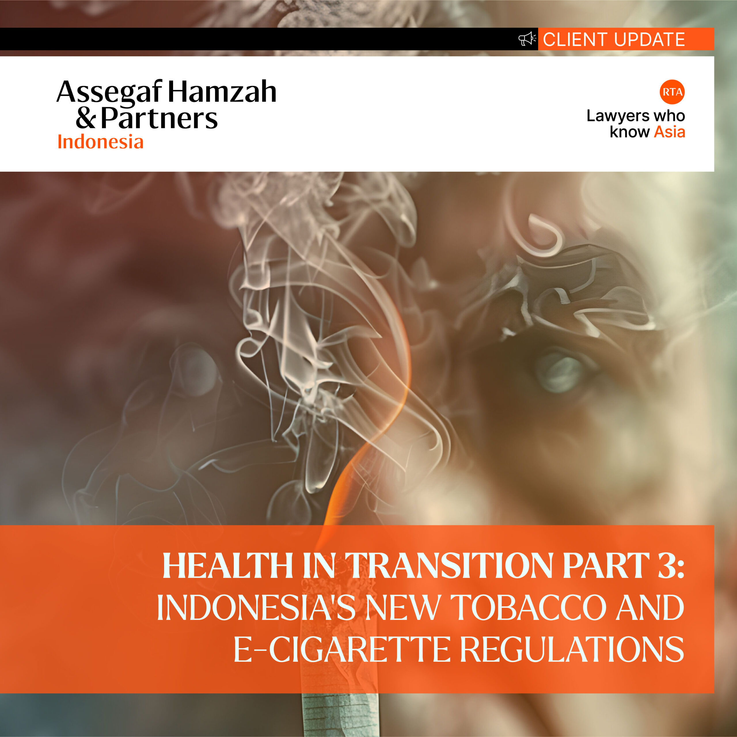 Health in Transition Part 3: Indonesia's New Tobacco and E-Cigarette ...