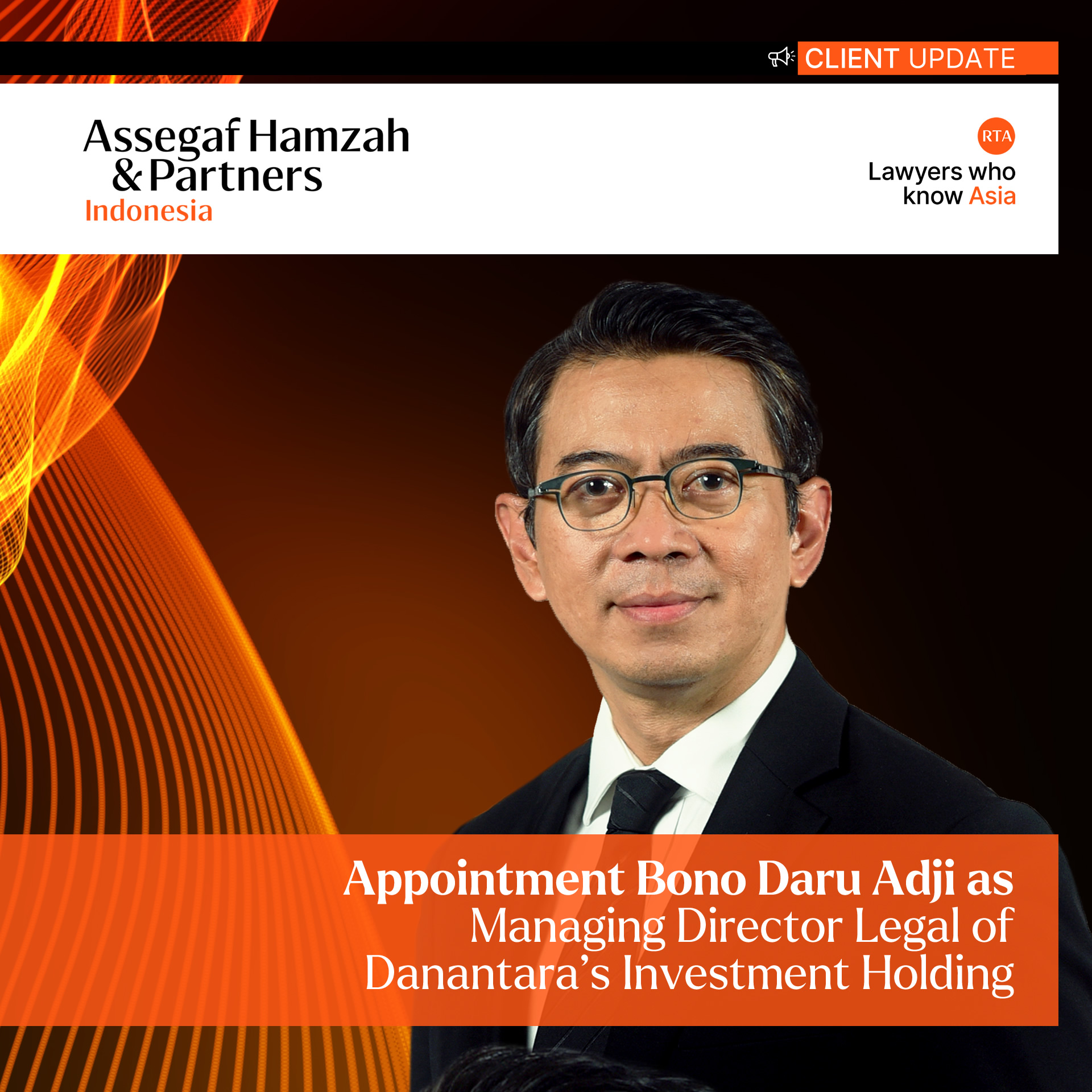 Assegaf Hamzah & Partners Announces Bono Daru Adji's Appointment as Managing Director Legal of ...
