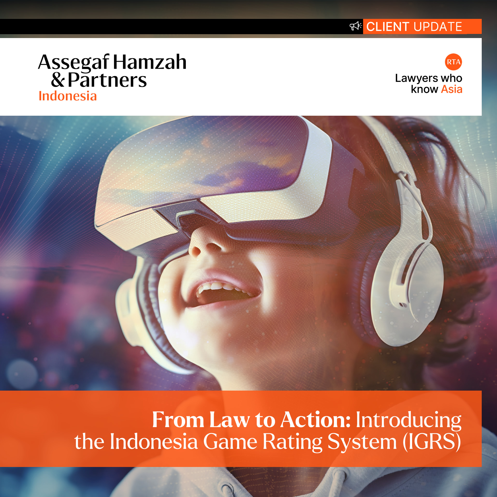 From Law to Action: Introducing the Indonesia Game Rating System (IGRS ...