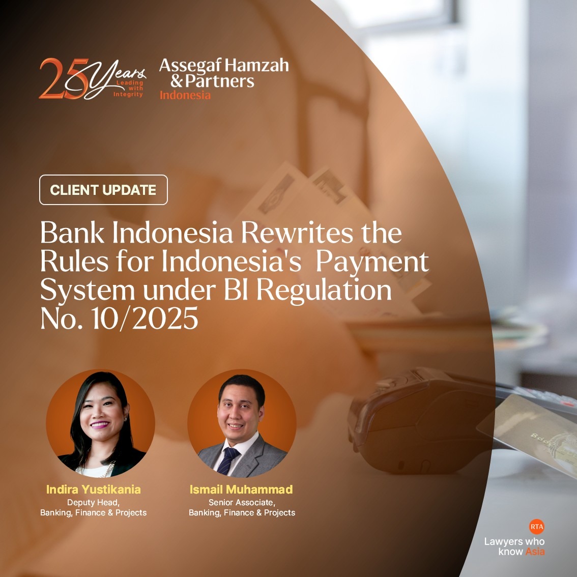 Bank Indonesia Rewrites the Rules for Indonesia's Payment System under ...